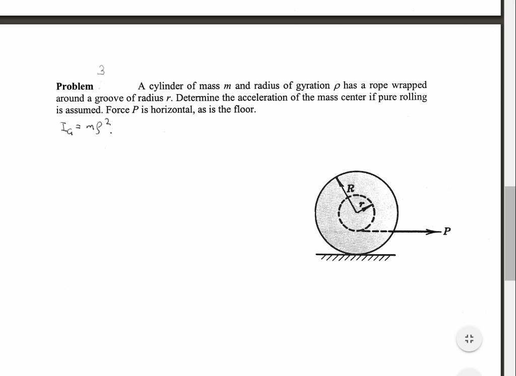 SOLVED: Problem: A cylinder of mass m and radius of gyration p has a ...
