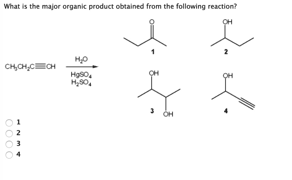 SOLVED: What is the major organic product obtained from the following reaction? OH H2O CH2CH2C ...