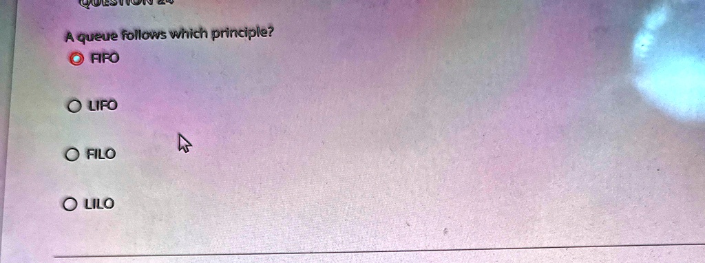 a queue follows which principle fifo lifo filo lilo a queue follows ...