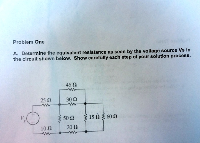 problem one a determine the equivalent resistance as seen by the voltage source vs in the ...