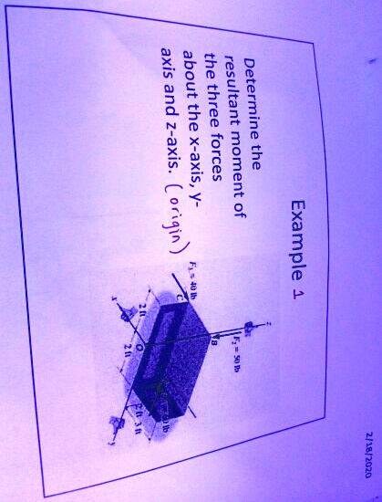 Example 1 Determine the resultant moment of the three forces about the ...