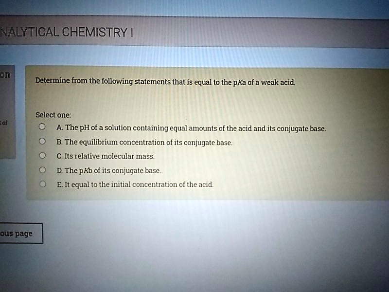 Analytical Chemistry Determine from the following statements what is ...