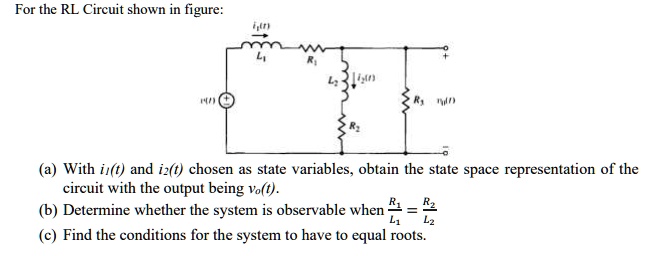 SOLVED: For the RL Circuit shown in the figure: With i(t) and iz(t ...