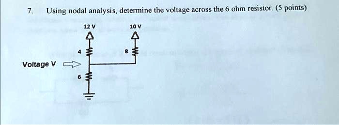 SOLVED: Using nodal analysis, determine the voltage across the 6 ohm ... SOLVED: Using nodal analysis, determine the voltage across the 6 ohm ...
