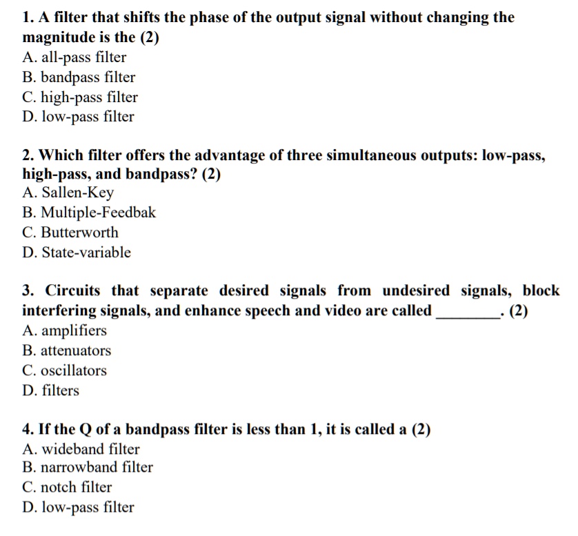 SOLVED: A filter that shifts the phase of the output signal without ...