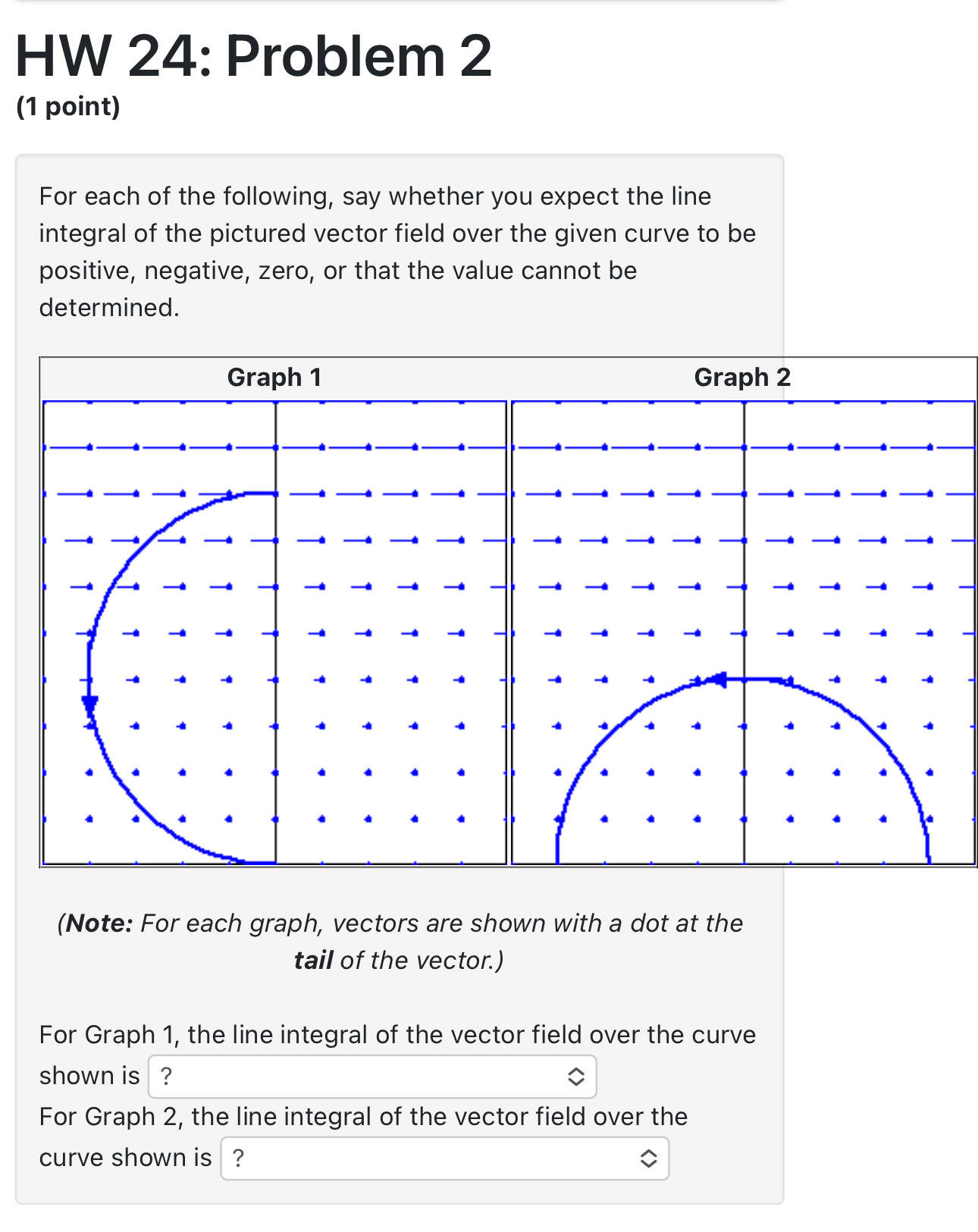 hw 24 problem 2 1 point for each of the following say whether you expect the line integral of ...
