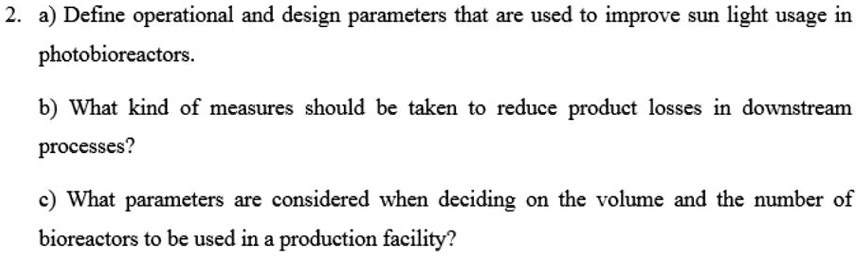 SOLVED: a) Define operational and design parameters that are used to ...