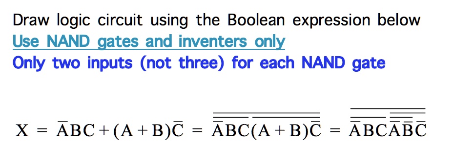 Solved Text Draw Logic Circuit Using The Boolean Expression Below Use Nand Gates And