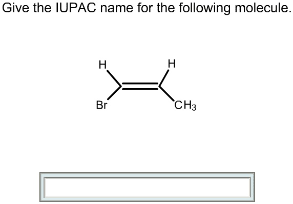 SOLVED: 'Please help solve these problems Give the IUPAC name for the ... SOLVED: 'Please help solve these problems Give the IUPAC name for the ...