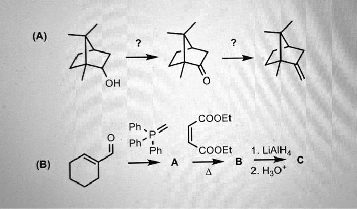 SOLVED: (A) OH COOEt Ph-p? Ph Ph COOEt 1. LiAIHA Hzot