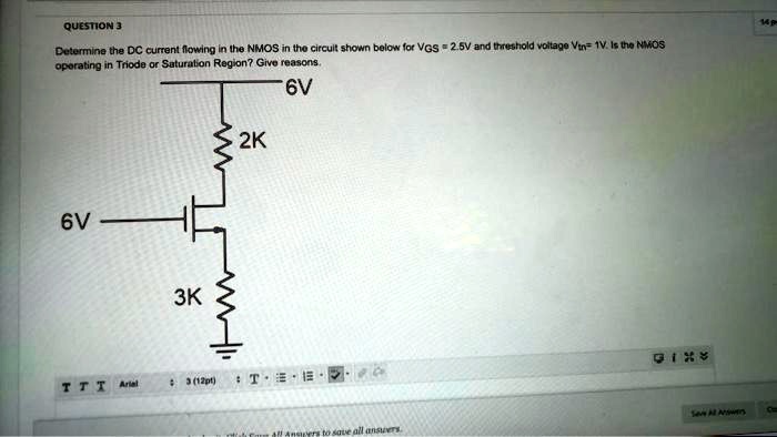 QUESTION 3 Determine the DC current flowing in the NMOS in the circuit ...