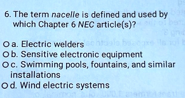 6 the term nacelle is defined and used by which chapter 6 nec articles ...