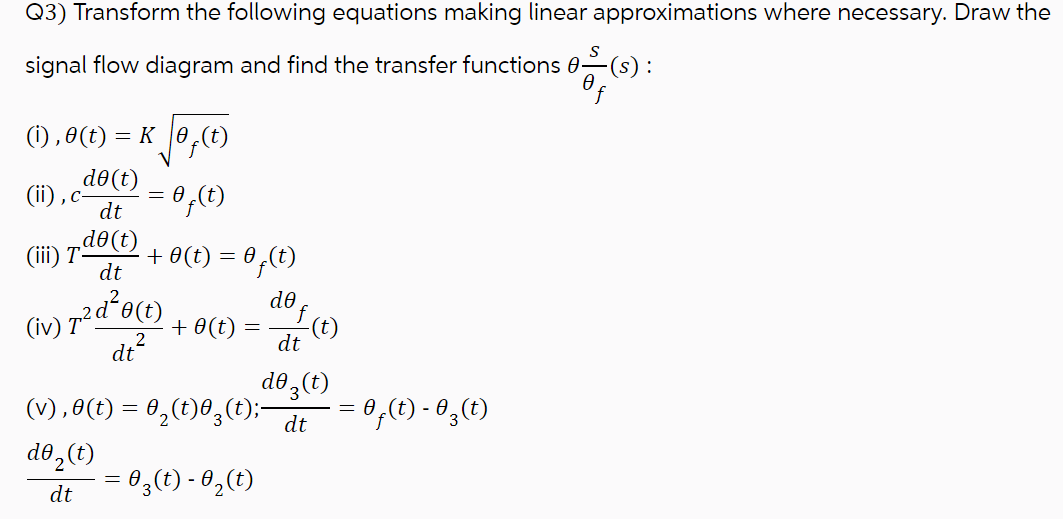 SOLVED: Q3) Transform the following equations making linear ...