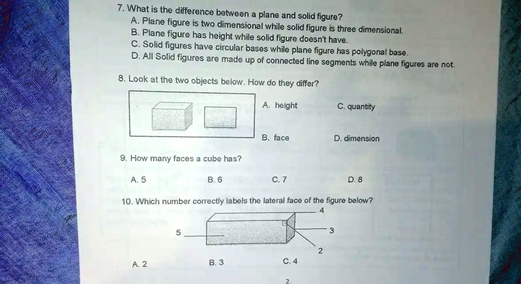 SOLVED: 7. What is the difference between a plane and solid figure? A ...