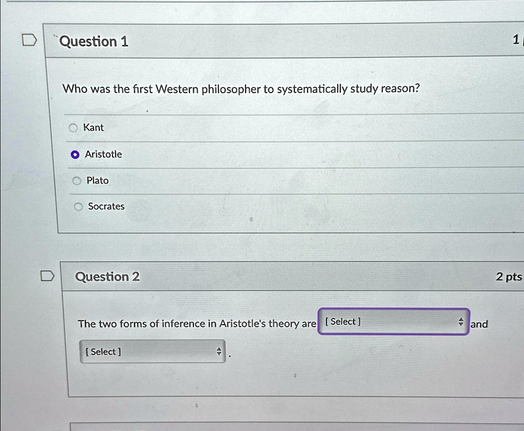 Question 1 Who was the first Western philosopher to systematically ...