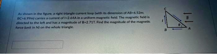As shown in the figure, a right triangle current loop (with its ...