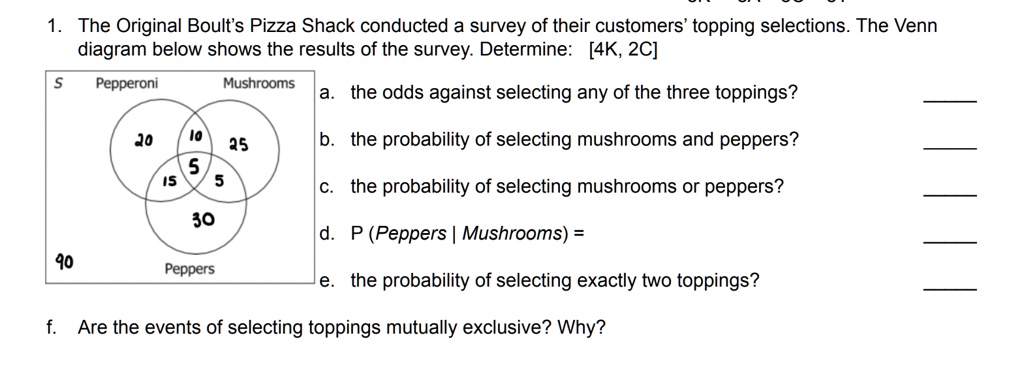 SOLVED: 1. The Original Boult's Pizza Shack conducted a survey of their ...