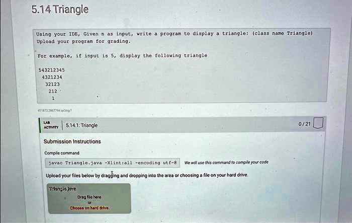 Solved Java Please 514 Triangle Using Your Ide Given N As Input Write A Program To Display A 8536