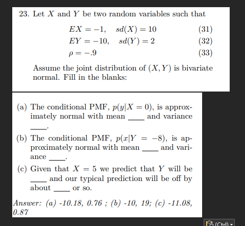SOLVED: 23. Let X and Y be two random variables such that E X=-1, sd(X)=10 E Y=-10, sd(Y)=2 ρ ...