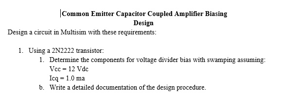 SOLVED: Please include a description of the circuit. Common Emitter ...
