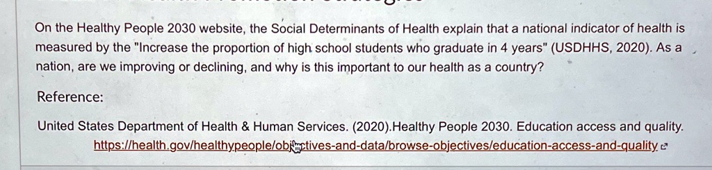 SOLVED: Please add citation and references 2-3. On the Healthy People ...