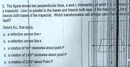 5. The figure shows two perpendicular lines, s and r, intersecting at point P in the interior of ...