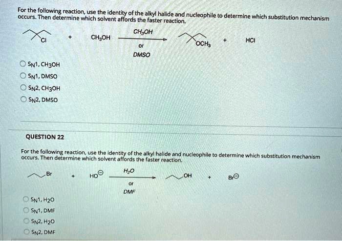 SOLVED: For the following reaction, use the identity of the alkyl ...