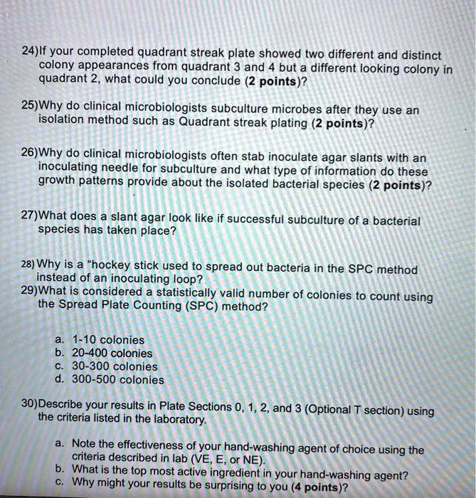 SOLVED: 24)lf your completed quadrant streak plate showed two different ...