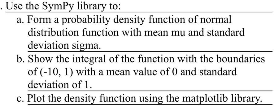SOLVED: Please solve using Python coding. Use the SymPy library to: a ... SOLVED: Please solve using Python coding. Use the SymPy library to: a ...