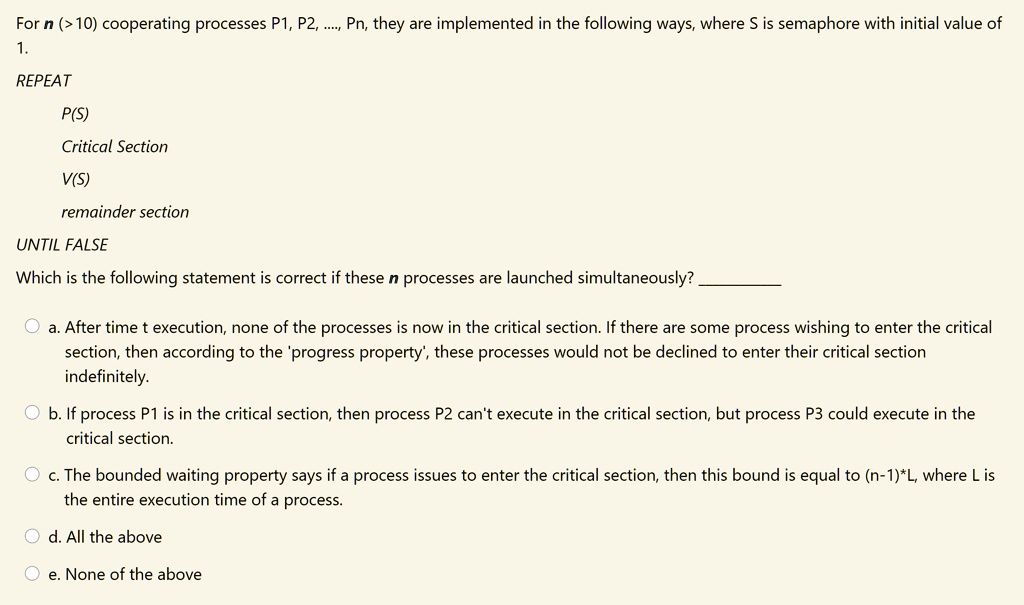 SOLVED: For n (>10) cooperating processes P1, P2, ... Pn, they are implemented in the following ...