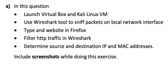 SOLVED: In this question: 1. Launch VirtualBox and Kali Linux VM. 2 ...
