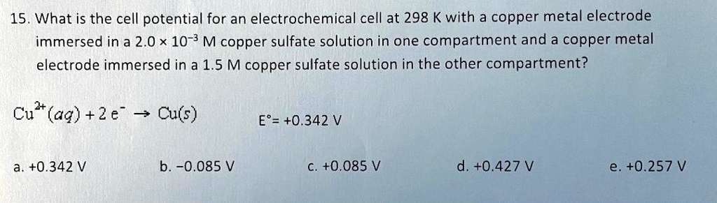 15what is the cell potential for an electrochemical cell at 298 k with ...