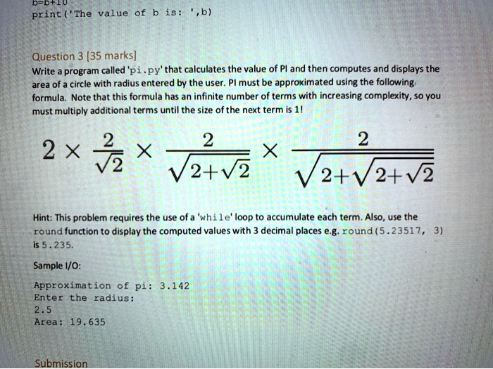 SOLVED: Can you please help me? print('The value of b is', b) Question ...