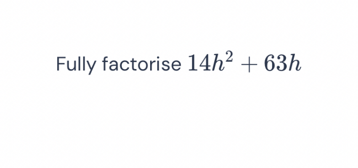 Fully factorise 14 h^2+63 h