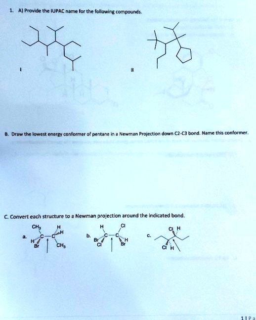 a provide the iupac name for the following compounds dret the lowest ...