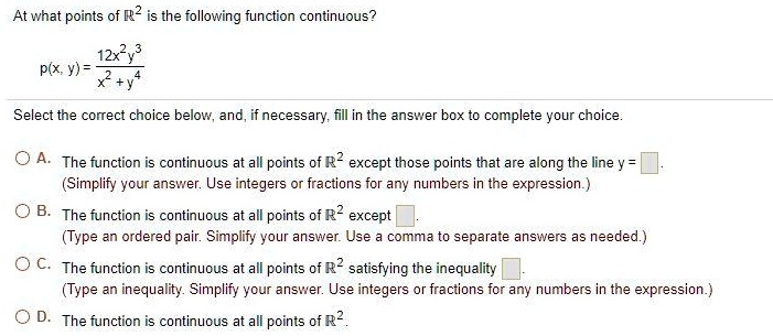 At what points of ℝ^2 is the following function continuous? p(x, y ...