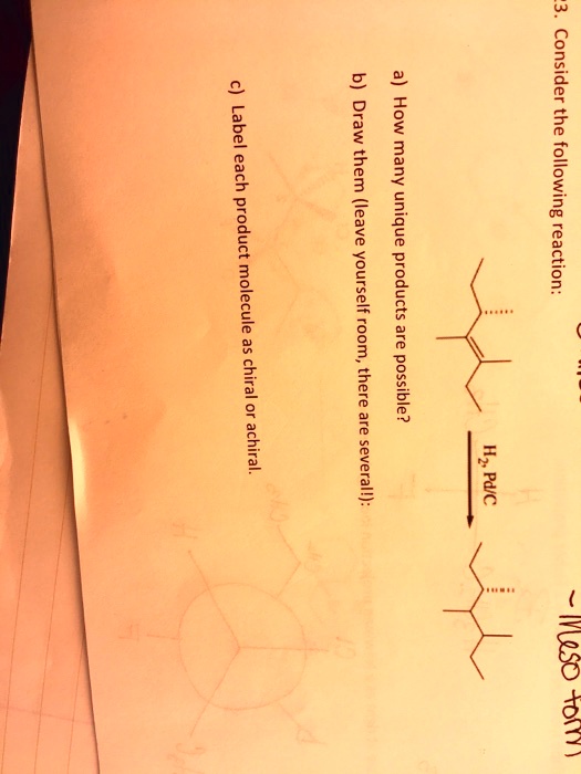 SOLVED: Consider the following reaction: Draw How them many (anboun ... SOLVED: Consider the following reaction: Draw How them many (anboun ...