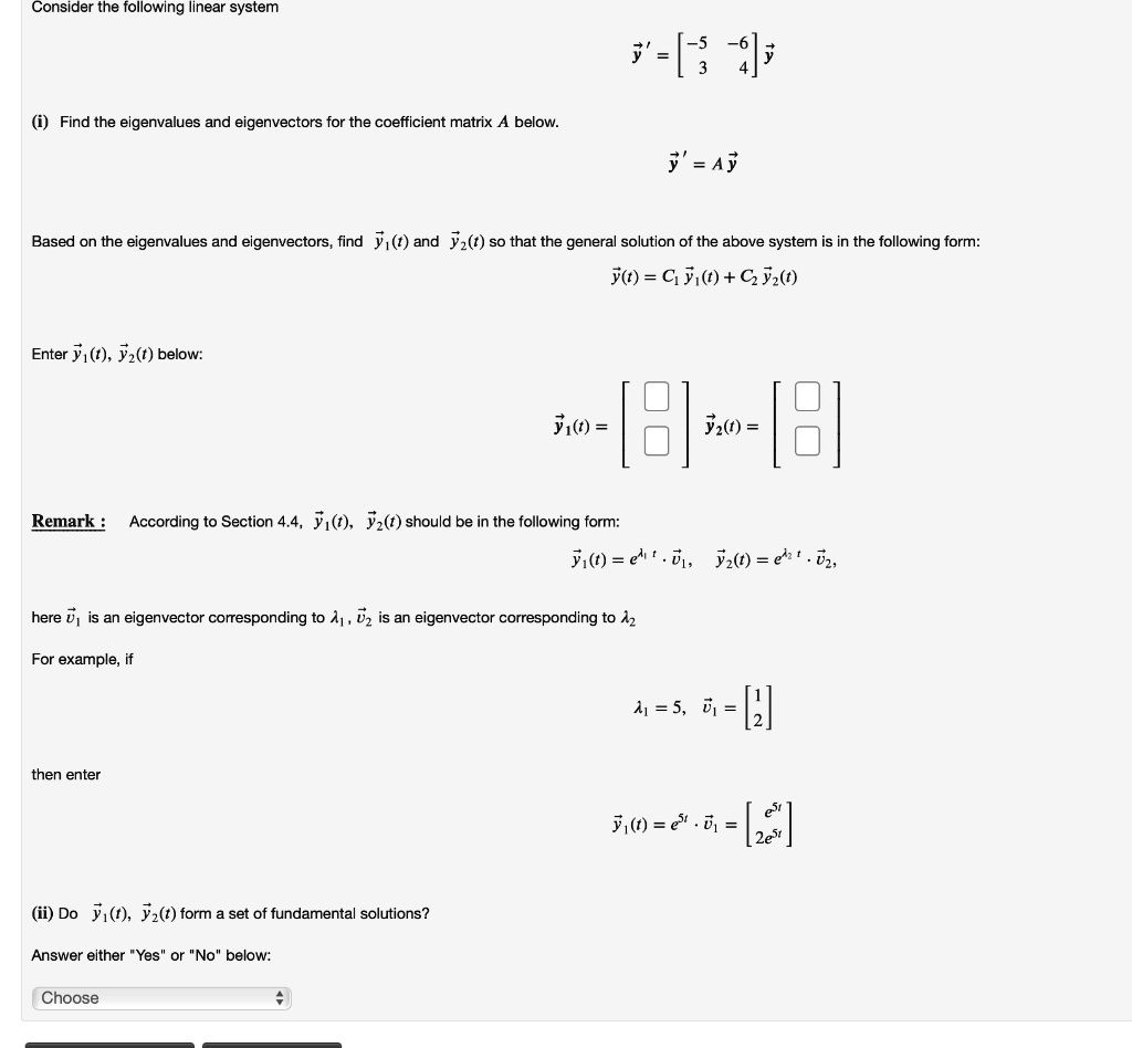 SOLVED: Consider the following linear system: Find the eigenvalues and ...