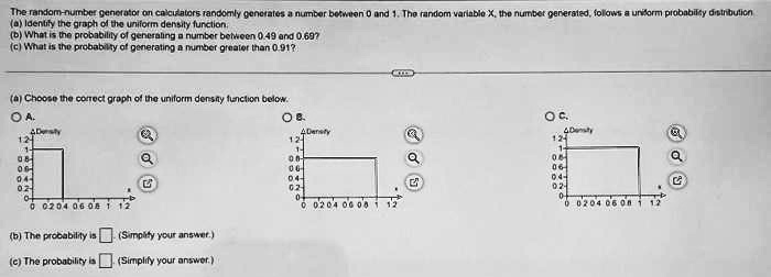 SOLVED: (a) Identify the graph of the uniform density function. (b ...