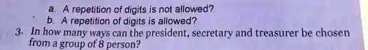 SOLVED: A repetition of digits is not allowed? A repetition of digits is allowed? In how many ...