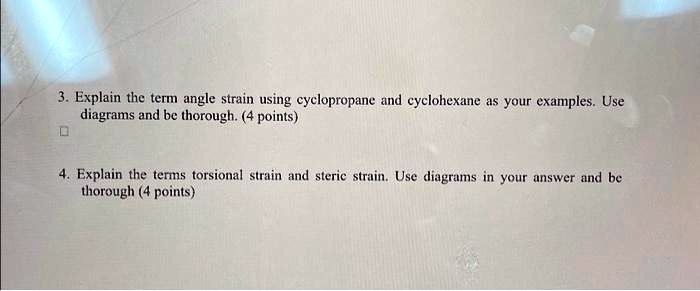SOLVED: 3.Explain the term angle strain using cyclopropane and ...
