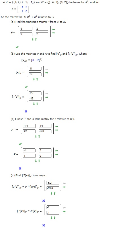 let 8 1 2 1 1 ad 8 4 1 c 2 be bases for r2 and let 4 bethe matrix for ...