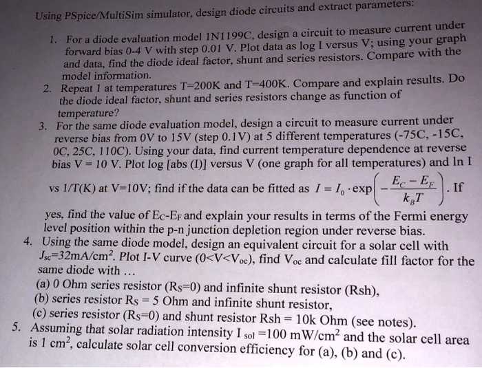 using pspicemultisim simulator design diode circuits and extract parameters model information ...