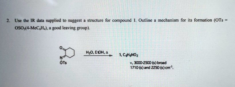 use the ir data supplied to suggest structure for compound os044 mech ...