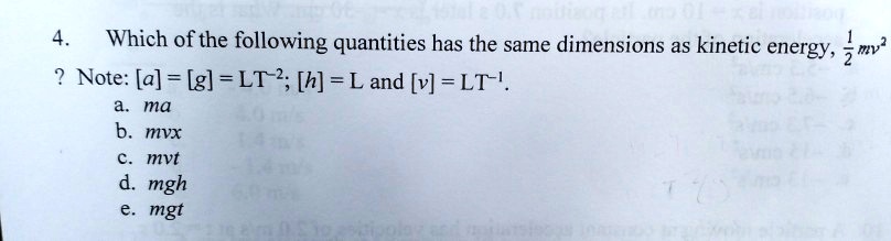 SOLVED: Which of the following quantities has the same dimensions as ...