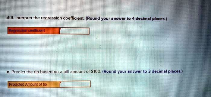 43 interpret the regression coefficient round your answer to 4 decimal ...