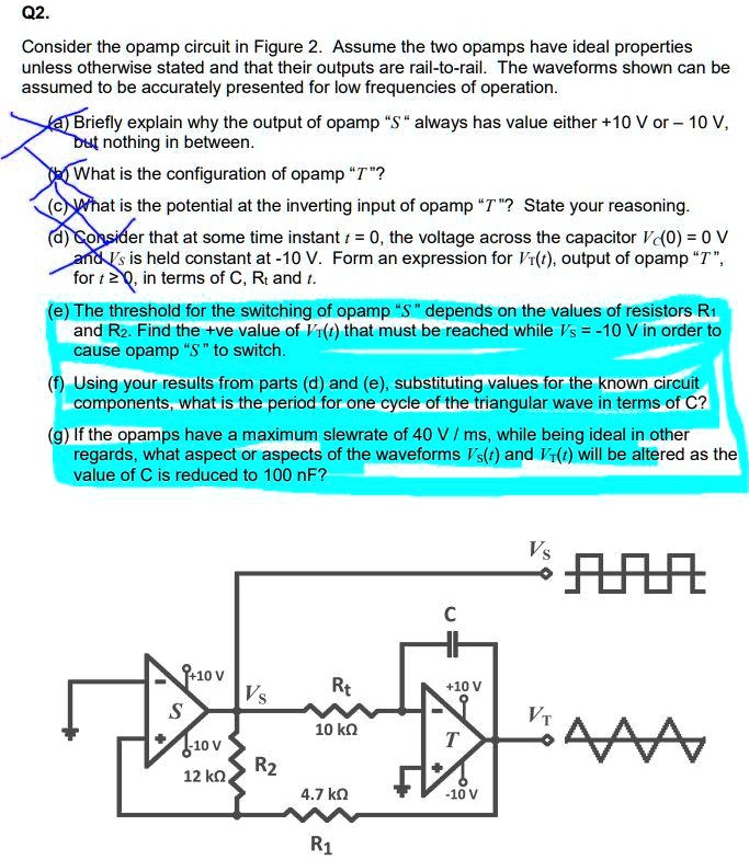 q2 consider the opamp circuit in figure 2 assume the two opamps have ideal properties unless ...