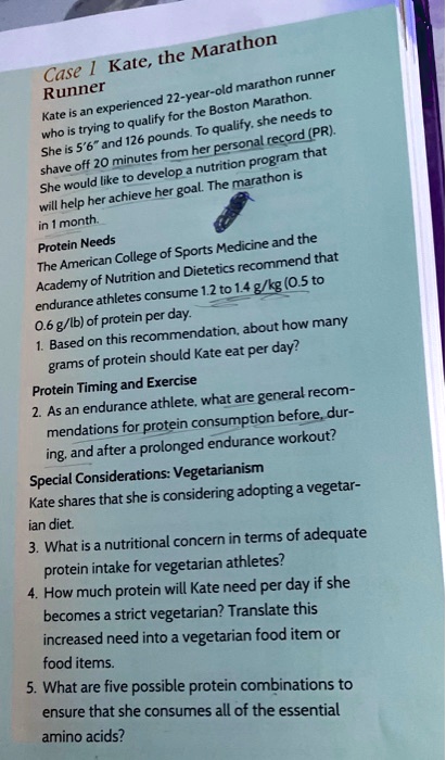 Case 1 Kate, the Marathon Runner Kate is an experienced 22-year-old ...