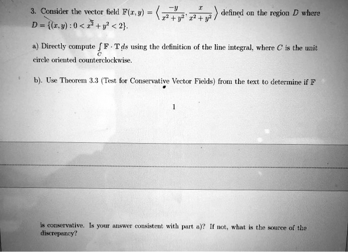 SOLVED: Consider the vector field F(r,v) D = (I.9) : 0