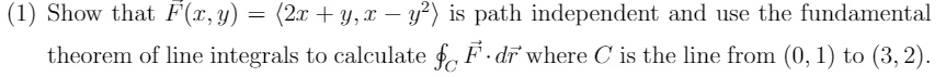 1 show that fty 2x yx y2 is path independent and use the fundamental ...